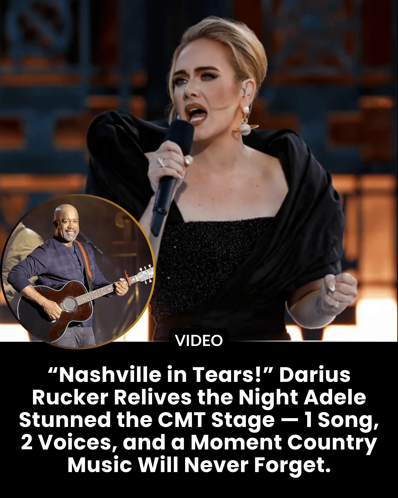 “Nashville in Tears!” Darius Rucker Relives the Night Adele Stunned the ...