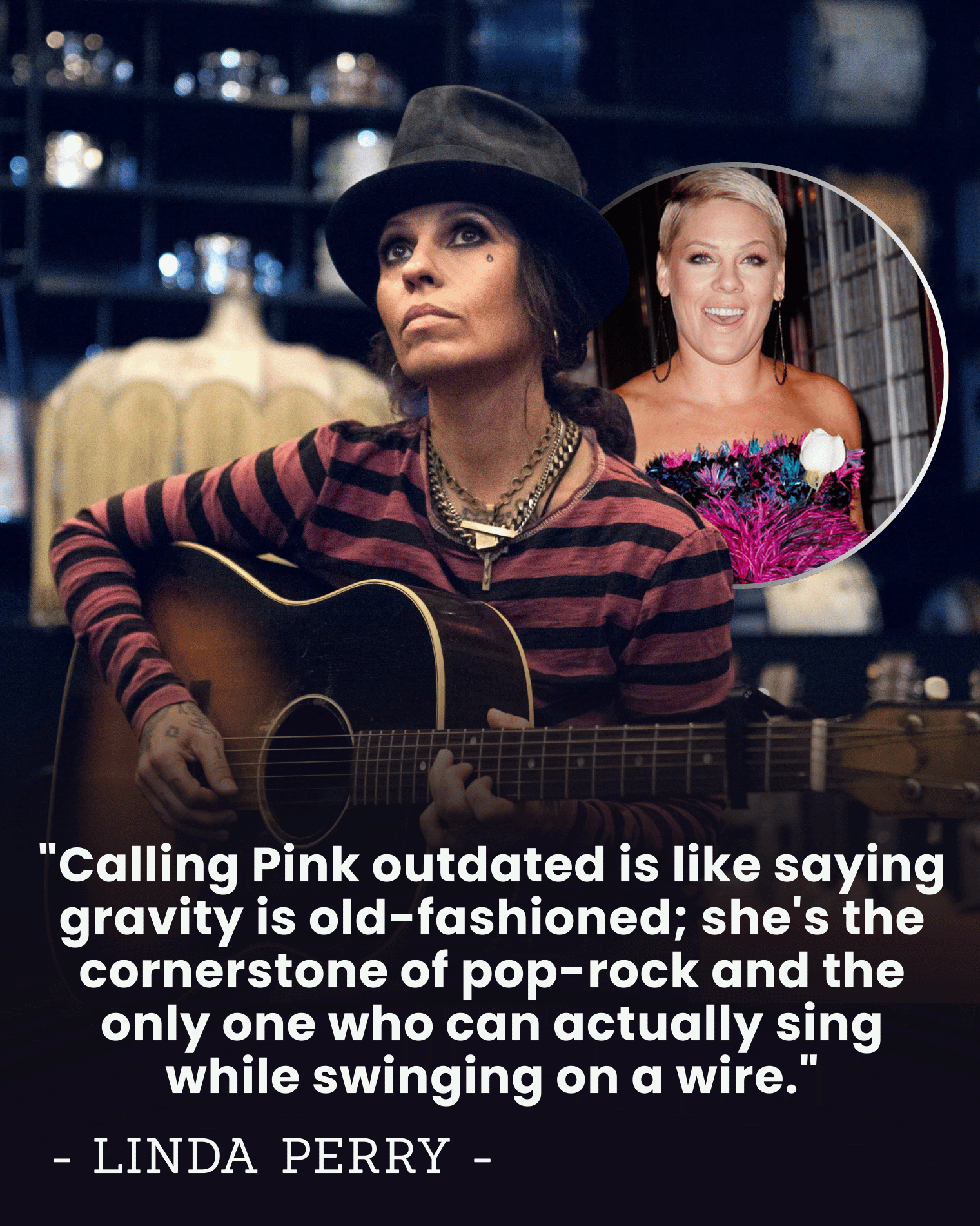 “Calling Pink ‘Outdated’ Is Like Denying Gravity” — Linda Perry ...